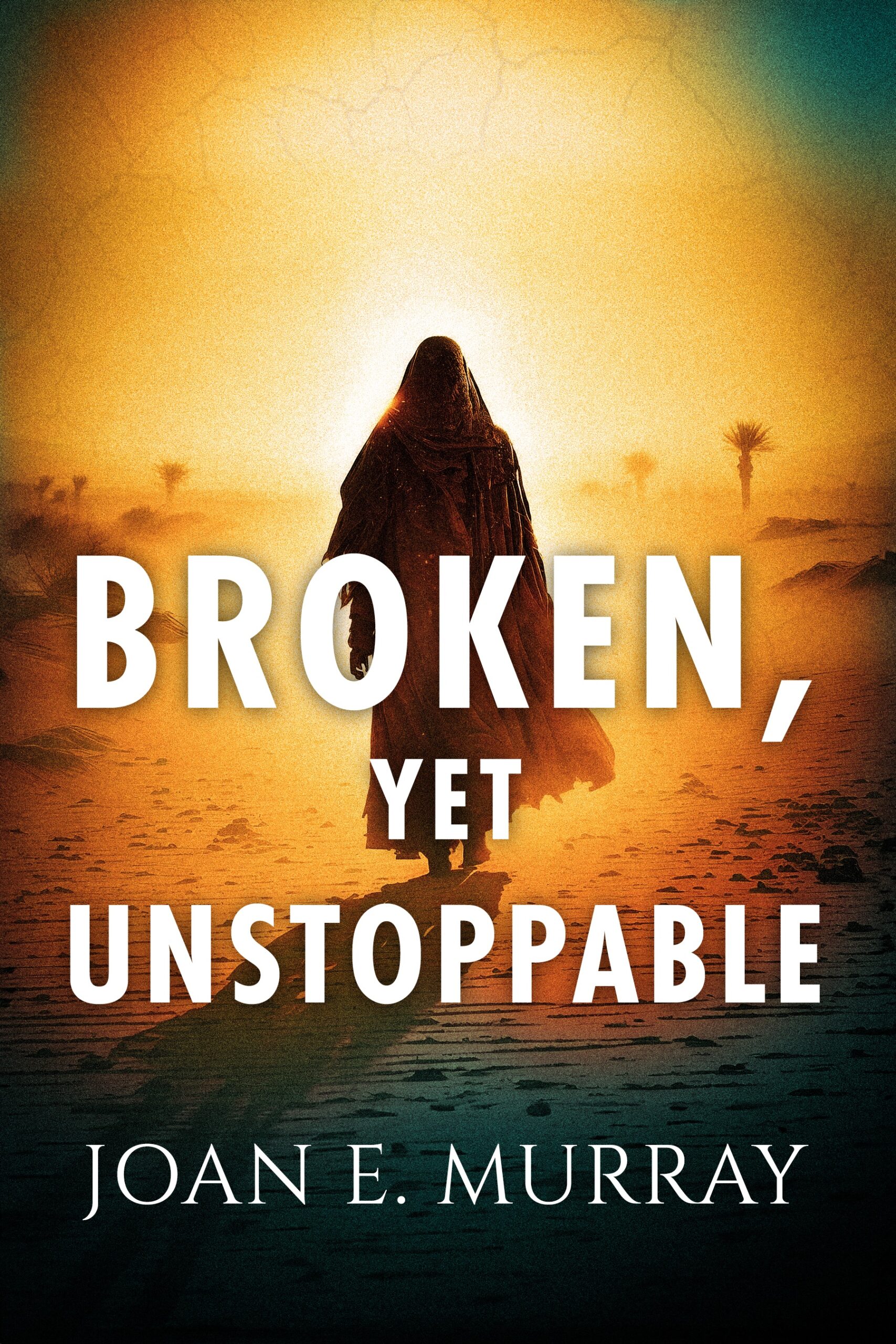Broken, Yet Unstoppable - Salt of Heaven